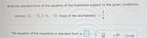 solved write the standard form of the equation of the
