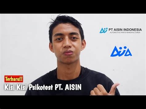 Ini Kisi Kisi Psikotest Pt Aisin Youtube