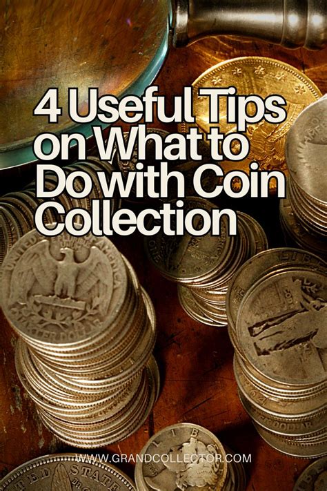 Useful Tips For Your Coin Collection