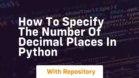 How To Specify The Number Of Decimal Places In Python YouTube