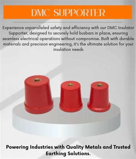 Dmc Strip Support Insulator For Earthing Purpose 10mm At ₹ 119 Piece