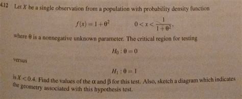 Solved 4 12 Let X Be A Single Observation From A Population