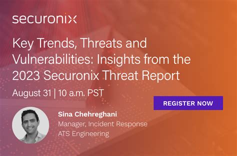 Key Trends Threats And Vulnerabilities Insights From The 2023 Securonix Threat Report Securonix