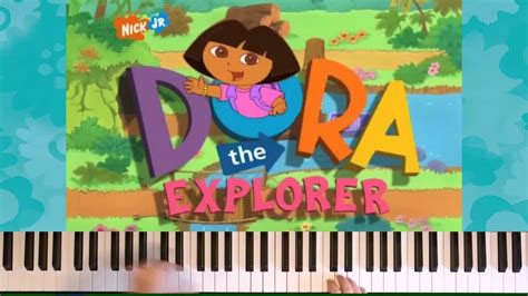 Dora The Explorer Theme On Piano Youtube