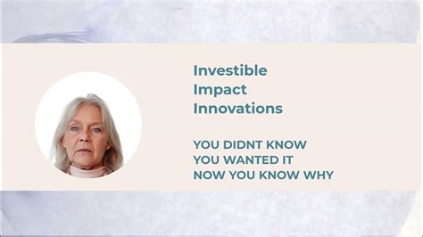 Investible Impact Innovations A Free 5 Part Online Course Youtube