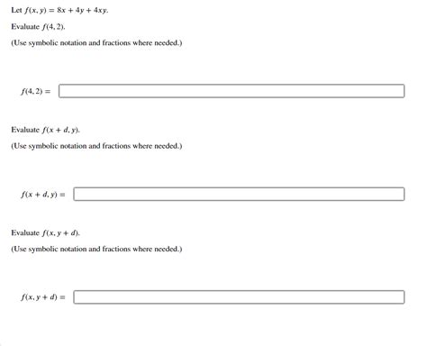 Solved Let F X Y 8x 4y 4xy Evaluate F 4 2 Use Symbolic