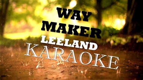 Way Maker KARAOKE Leeland YouTube