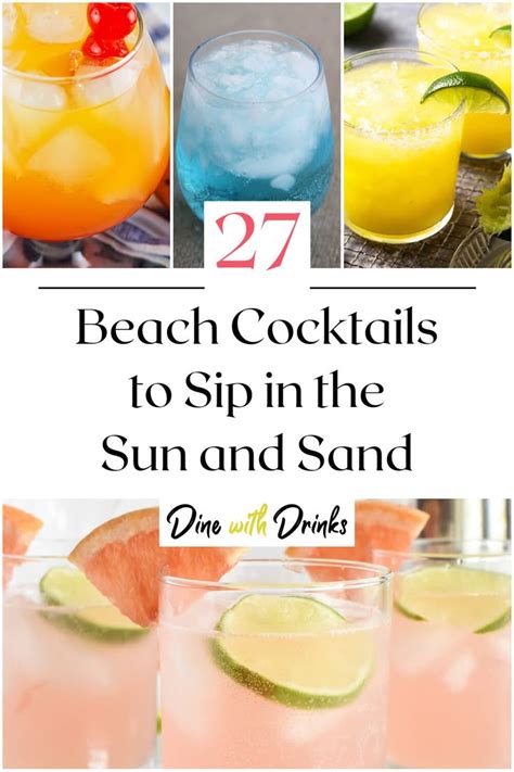 Collage Of 4 Beach Cocktails Beach Cocktails Summer Drinks Fun