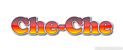 Che-Che Logo | Free Name Design Tool from Flaming Text