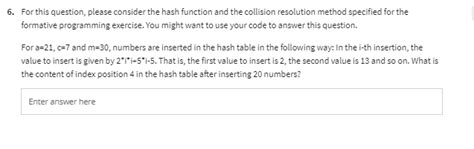 Solved For This Question Please Consider The Hash Function Chegg Com