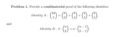 Solved Problem 1 Provide A Combinatorial Proof Of The