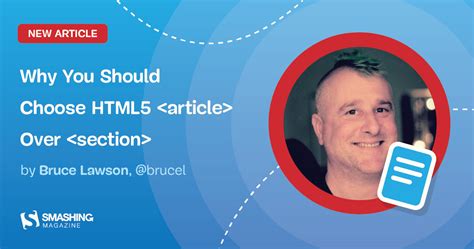 Why You Should Choose Html5 Article Over Section — Smashing Magazine