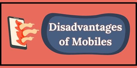 Advantages And Disadvantages Of Mobile Phones Facts About Mobile Phones
