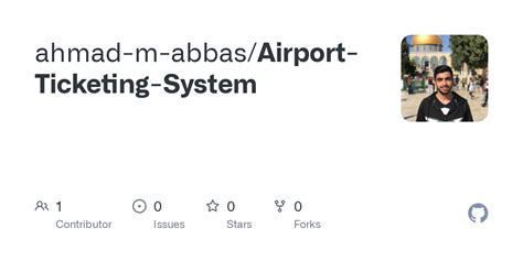 GitHub Ahmad M Abbas Airport Ticketing System