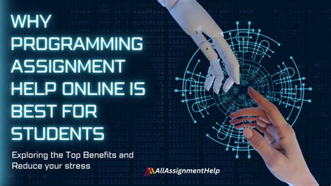 Programming Assignment Help Online Top Benefits Of Getting Help