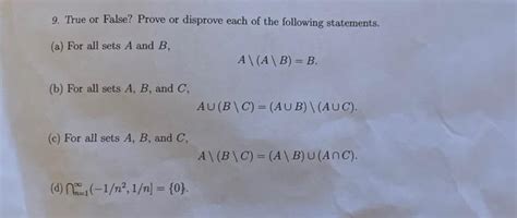 Solved 9 True Or False Prove Or Disprove Each Of The