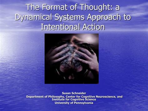 Ppt The Format Of Thought A Dynamical Systems Approach To