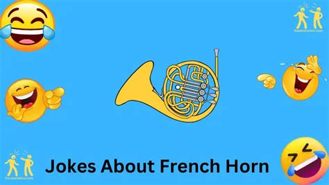 15 French Horn Jokes To Tickle Your Musical Funny Bone