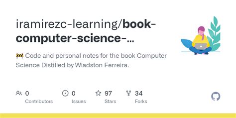 Github Iramirezc Learningbook Computer Science Distilled 🚧 Code And