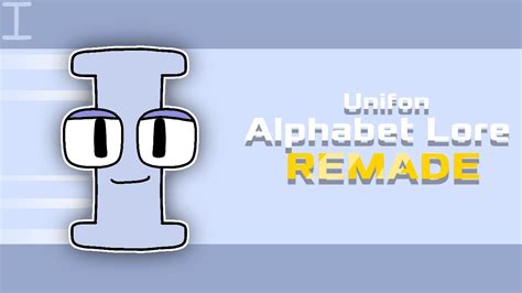 Unifon Alphabet Lore Remade I YouTube