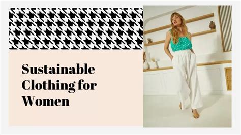 Ppt Sustainable Clothing For Women Powerpoint Presentation Free