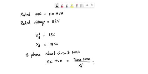 Solved In The 34 5 Kv System Below The Subtransient Impedance Of The