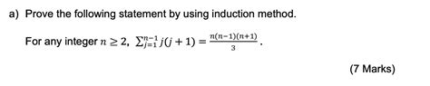 Solved A Prove The Following Statement By Using Induction Chegg