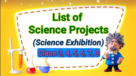 List Of Science Projects For Class 3 8 Science Day Projects