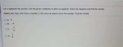 solved let x represent the number use the given conditions