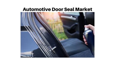 Automotive Door Seal Market Will Reach Usd 33 4 Bn By 2033