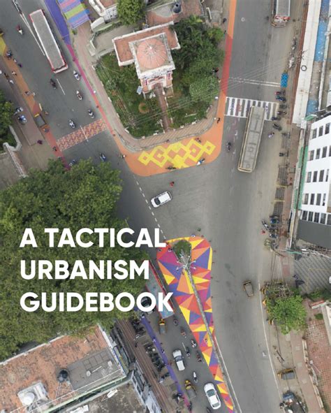 A Tactical Urbanism Guidebook Set