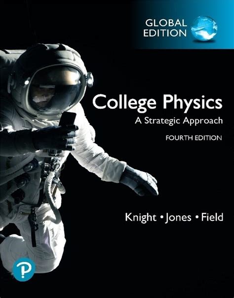 Pearson Education College Physics 4e A Strategic Approach School Locker