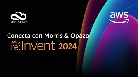 Morris Opazo participación histórica en el AWS re Invent 2024
