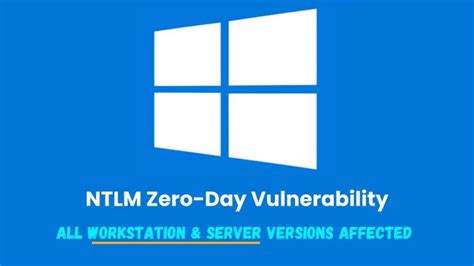 Cyberwire On Linkedin Windows Ntlm Zero Day Vulnerability Exposes User
