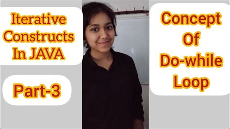 Class 9th Icse L Iterative Constructs In Java L In Hindi L Part 3 Youtube
