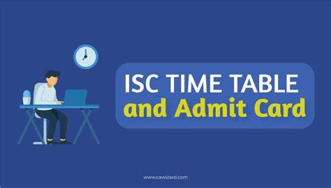 Download Isc Time Table And Admit Card 2021 22