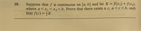 Solved Suppose That F Is Continuous On A B And Let Chegg