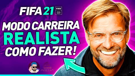 Como Fazer Um MODO CARREIRA REALISTA No FIFA Arena Virtual Master Liga E Campeonatos De