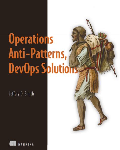 【2020新书】操作反模式 Devops解决方案 322页pdf 专知vip