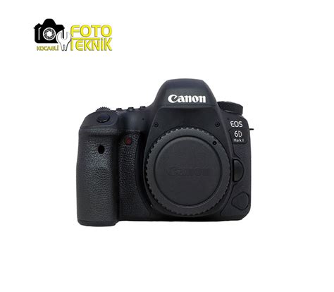 Canon 6D Mark II Body DSLR Fotoğraf Makinesi - Kocaeli FotoTeknik