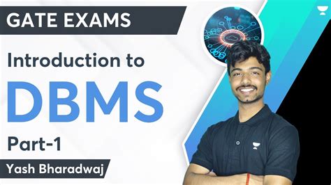 DBMS Part 1 Introduction GATE 2024 Yash Bharadwaj YouTube