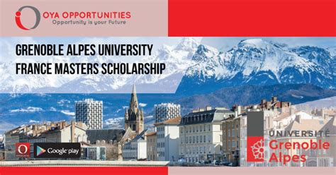 Grenoble Alpes University France Masters Scholarship OYA Opportunities
