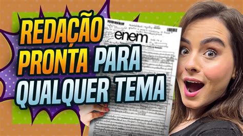 Modelo De RedaÇÃo Pronta Para Qualquer Tema Enem L Aula 23 Youtube