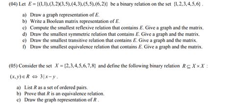 Solved 04 Let E 113235435562 Be