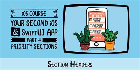 Your Second Ios And Swiftui App Episode 27 Section Headers Kodeco
