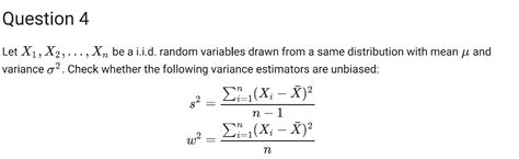 Solved Let X X Xn Be A I I D Random Variables Drawn Chegg