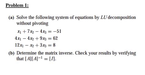 Solved Problem A Solve The Following System Of Chegg Com