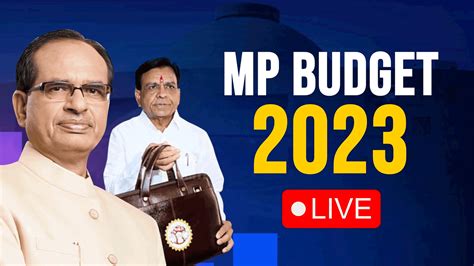 Mp Budget 2023 Live Updates Fm Jagdish Dewda Introduce The Madhya