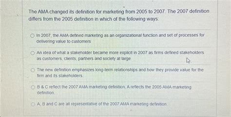 Solved The AMA Changed Its Definition For Marketing From Chegg