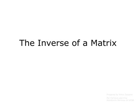 PPT The Inverse Of A Matrix PowerPoint Presentation Free Download ID